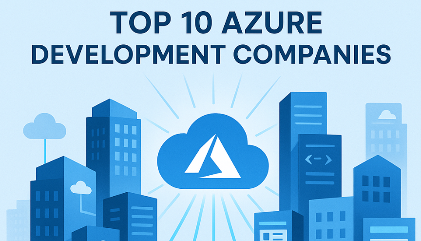 Top 10 Azure Development Companies for Your Project [2025] | Belitsoft